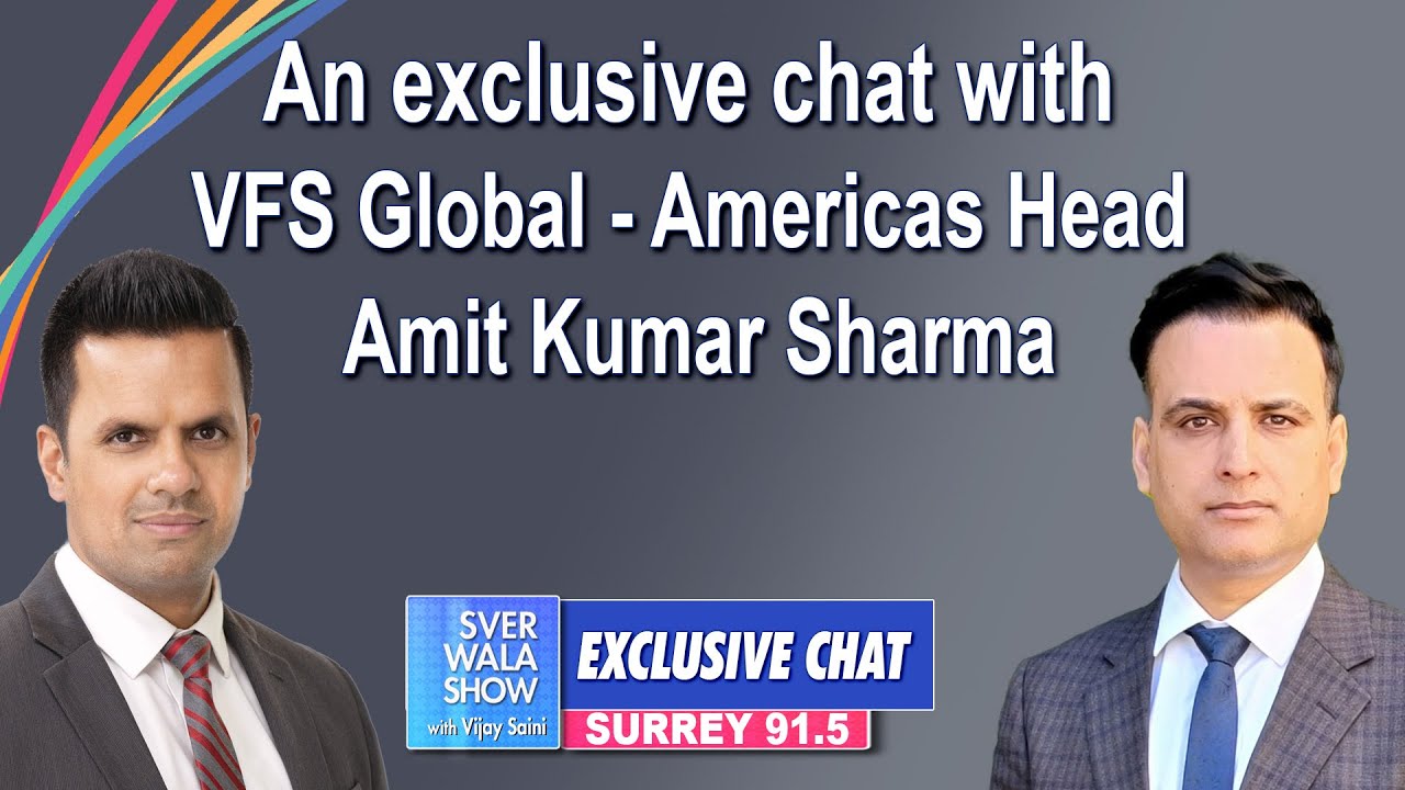An exclusive chat with VFS Global - Americas Head Amit Kumar Sharma - YouTube
