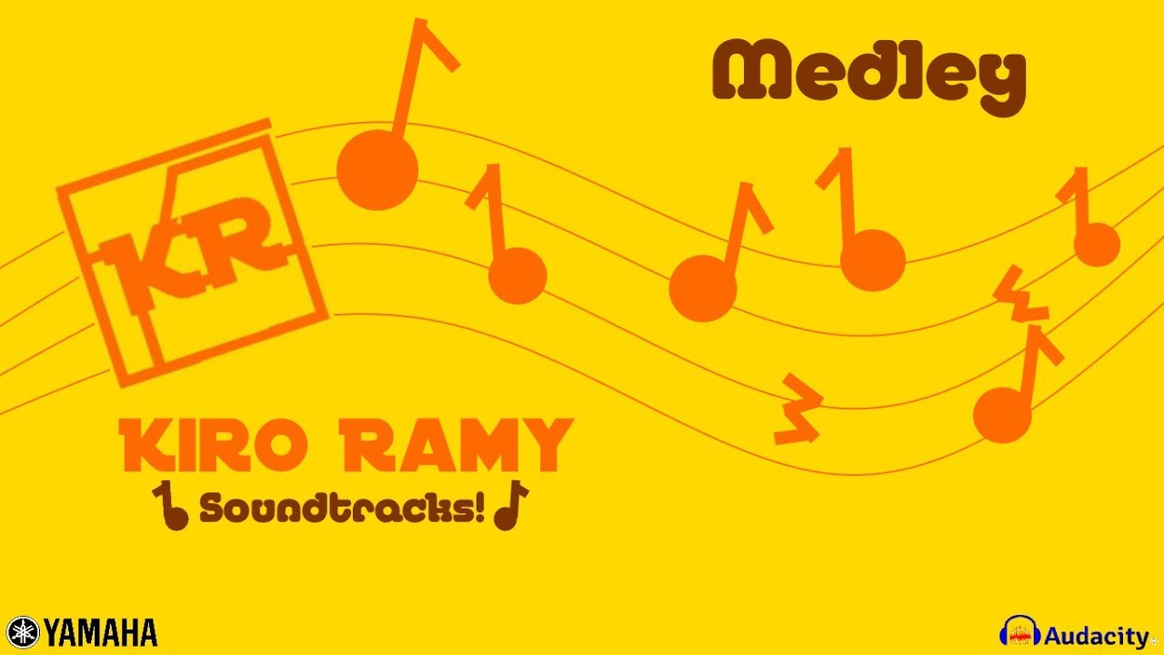 Kiro Ramy Soundtracks! "Medley" - YouTube