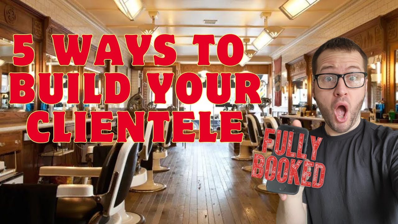 5 EASY Ways To Build Your Clientele - YouTube