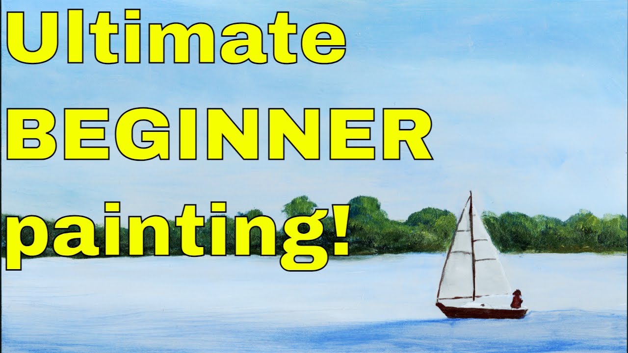 Easy Beginner Painting Tutorial: Sailing School Scene For Beginners ...