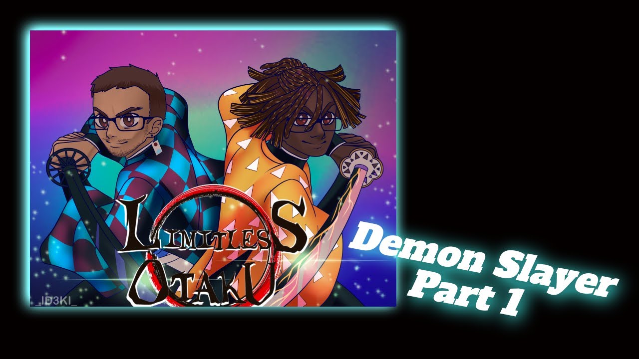 Episode 1 Intro to Demon Slayer - YouTube
