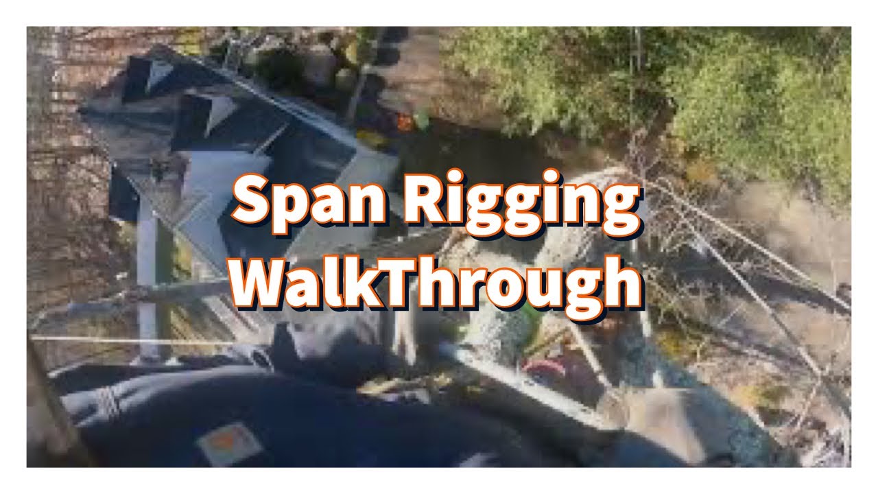 Span Rigging Video Breakdown/Explanation SRT Climbing Fusion Tether ...
