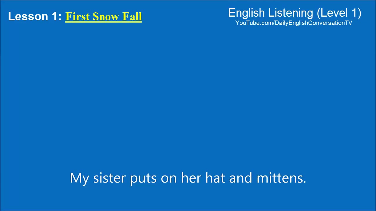 English Listening Level 1 - Lesson 1 - First Snow Fall - YouTube