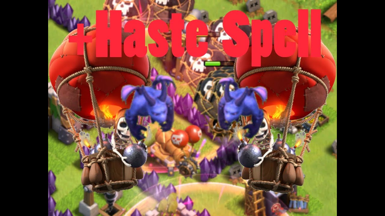 Clash Of Clans Update - FIRST Balloonion Attack w/ 11 Haste Spells ...