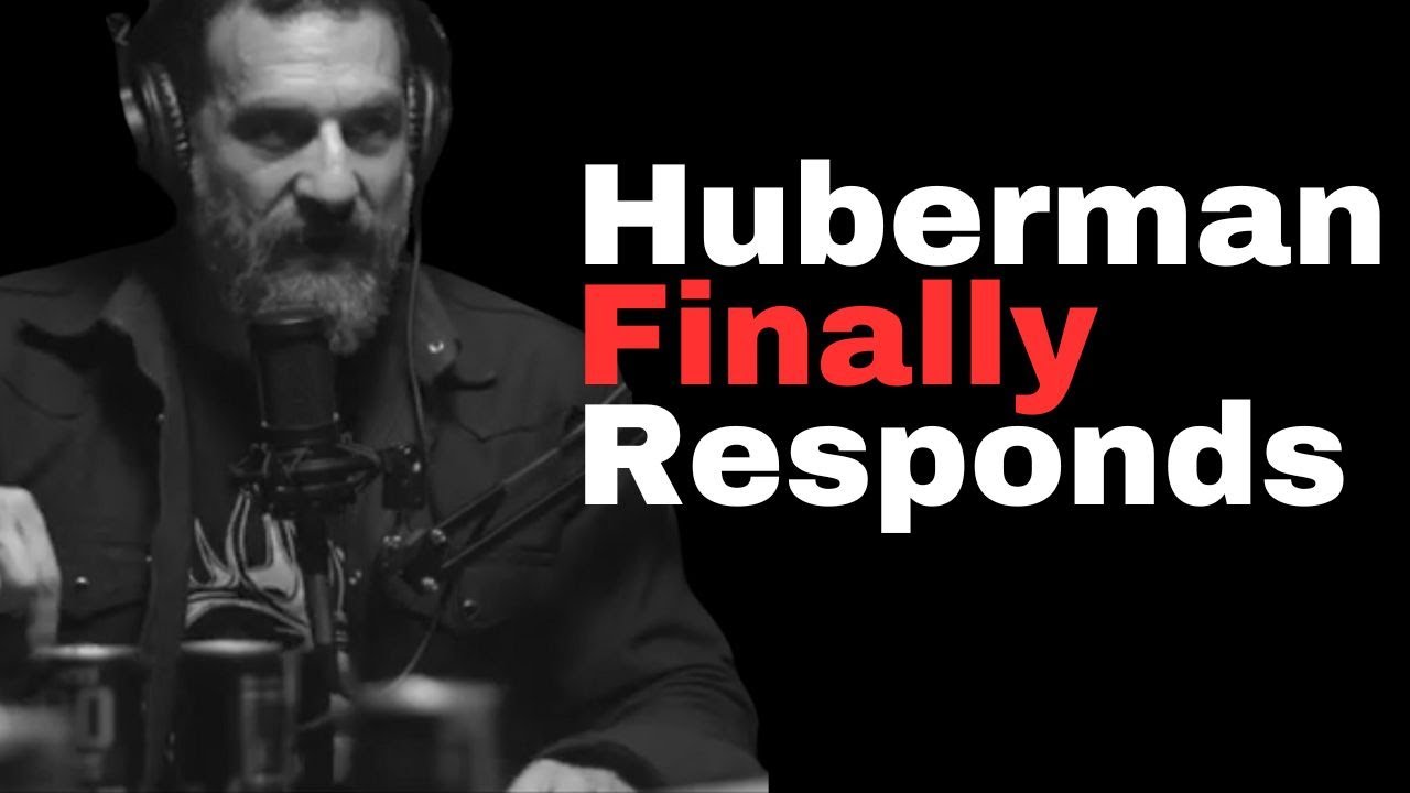 Andrew Huberman Breaks his Silence - YouTube