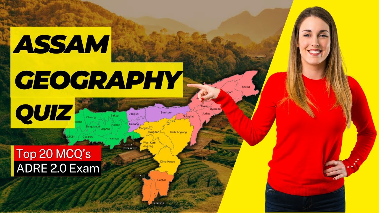 Assam Geography Quiz | Assam Competitive Exam | Assam GK #quiz #assamgk ...