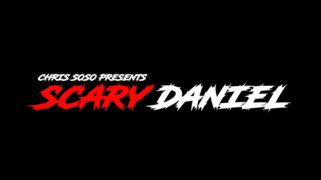 SCARY DANIEL | Short Horror Film by Chris Soso - YouTube