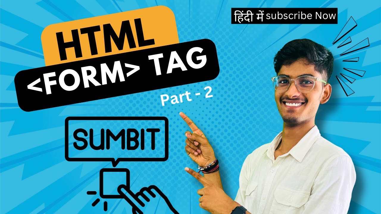 Forms and Input Tags in HTML | HTML Form Tutorial for Beginners | Web Development in Hindi # ...