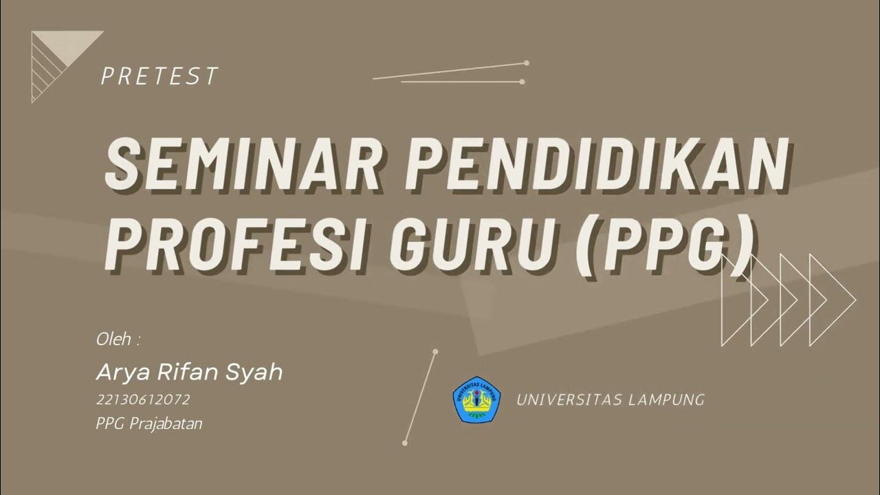 PRETEST SEMINAR PENDIDIKAN PROFESI GURU PPG PRAJABATAN LMS YouTube pretest-seminar-pendidikan-profesi-guru-ppg-prajabatan-lms-youtube