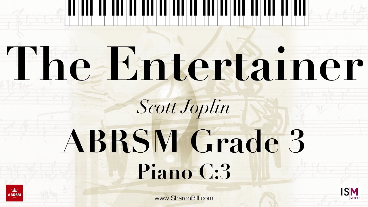 ABRSM Grade 3 Piano C3 The Entertainer with Sharon Bill (2023 and 2024 ...