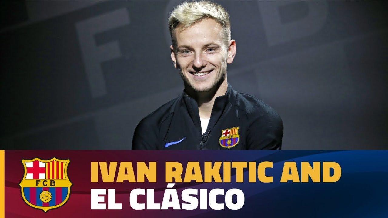Interview with Ivan Rakitic before 'El Clásico' - YouTube