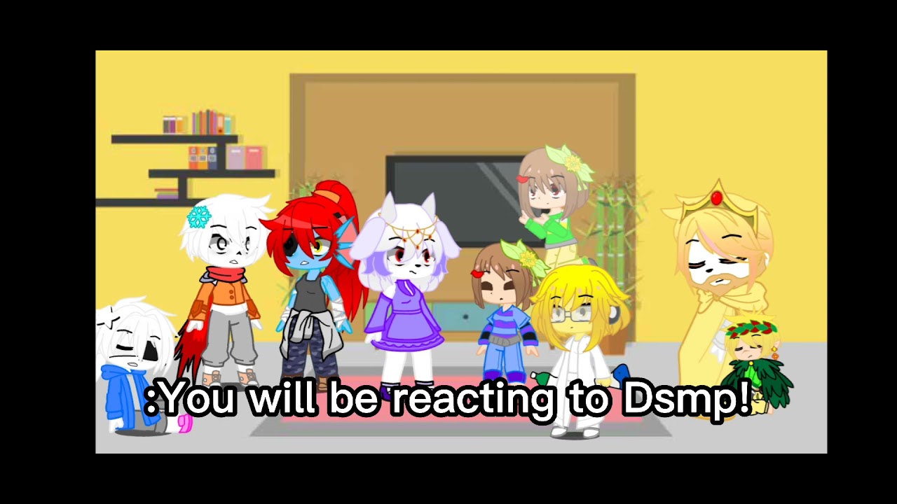 Undertale react to Dsmp - YouTube