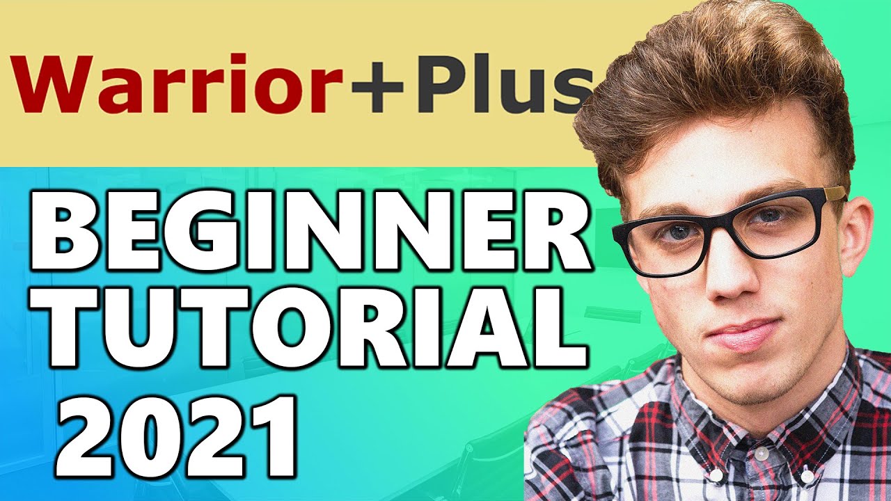 Warriorplus for Beginners | Warriorplus Affiliate Marketing Tutorial ...