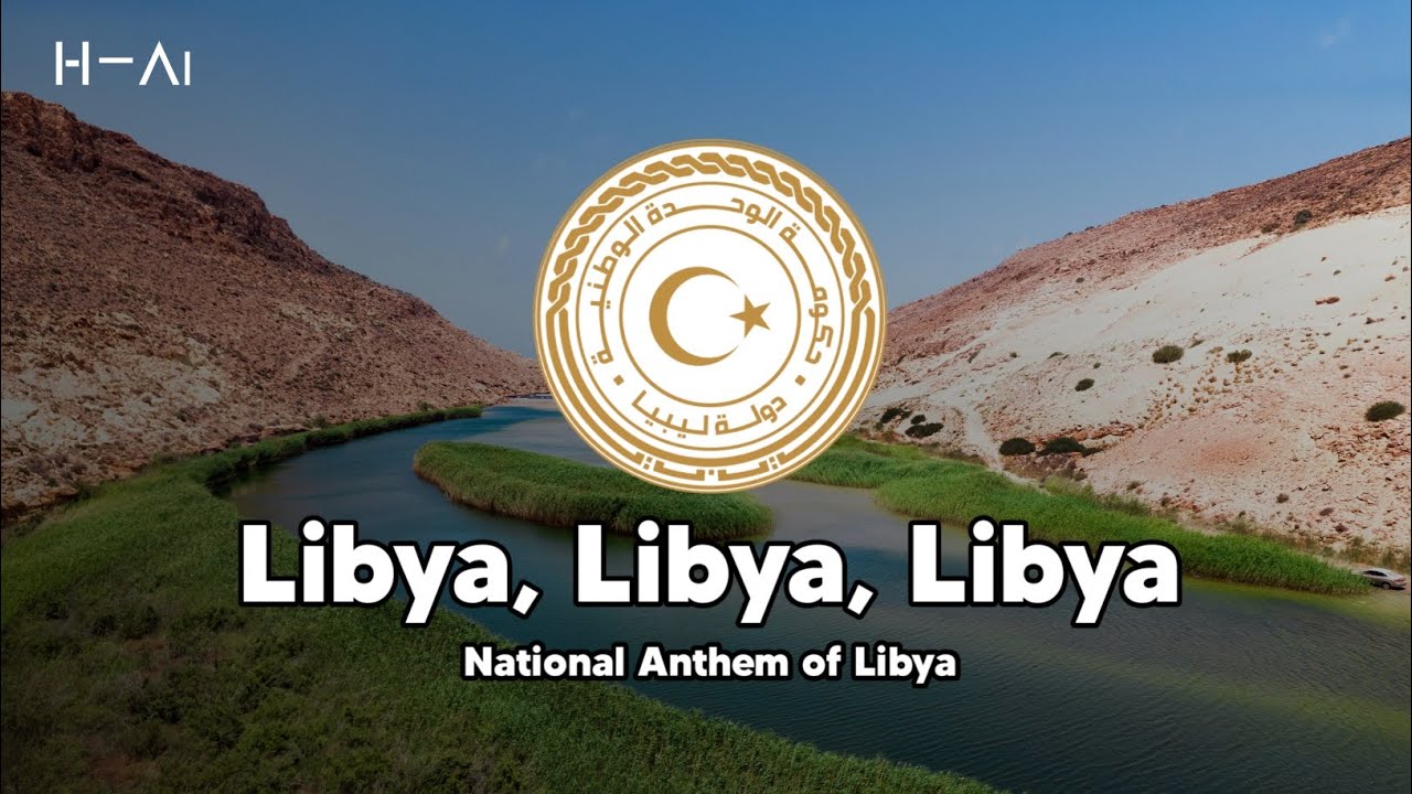 Libya, Libya, Libya – National Anthem of Libya - YouTube