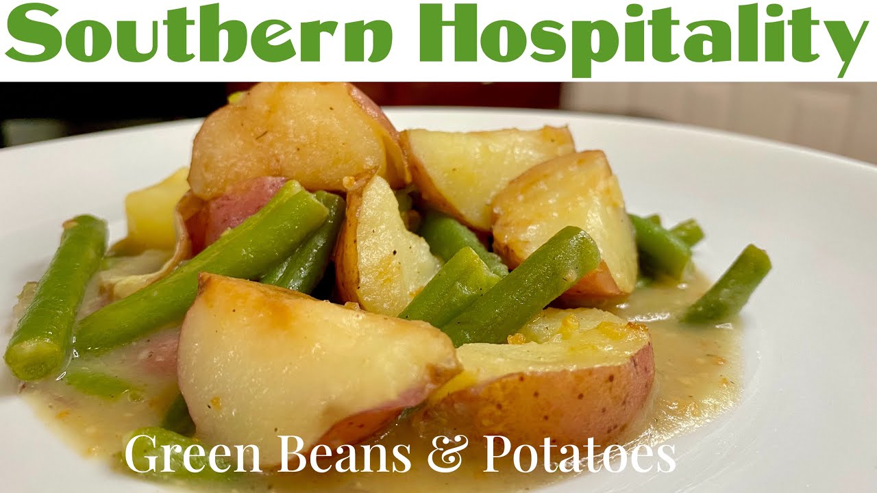 How To Make Southern Style Green Beans And Potatoes | Green Beans and ...