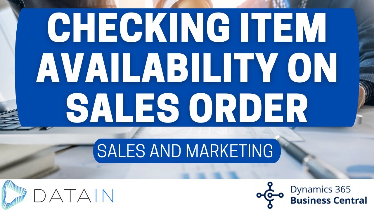 5.3.22 Sales Process/ CHECKING ITEM AVAILABILITY ON SALES ORDER ...
