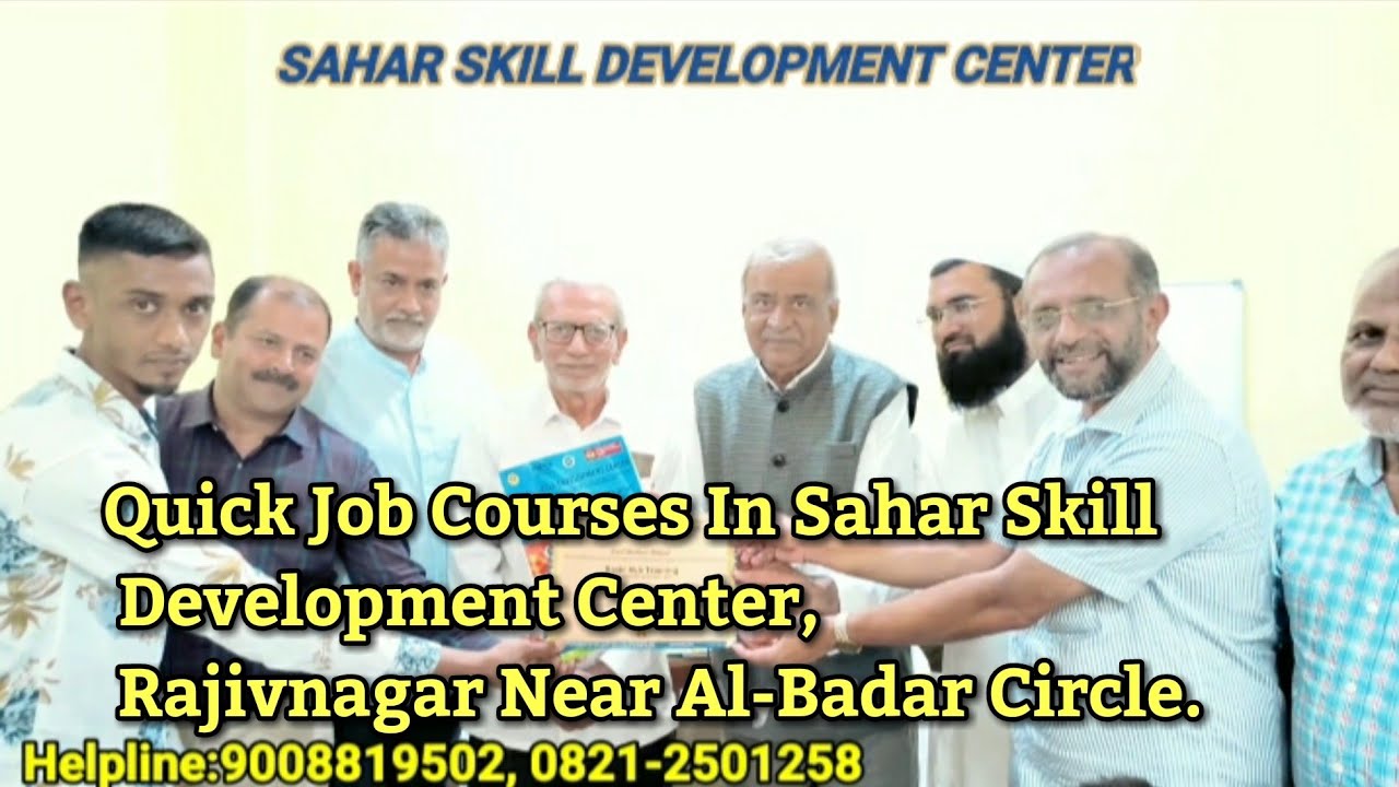 Mysore:Quick Job Courses In Sahar Skill Development Center, Rajivnagar ...