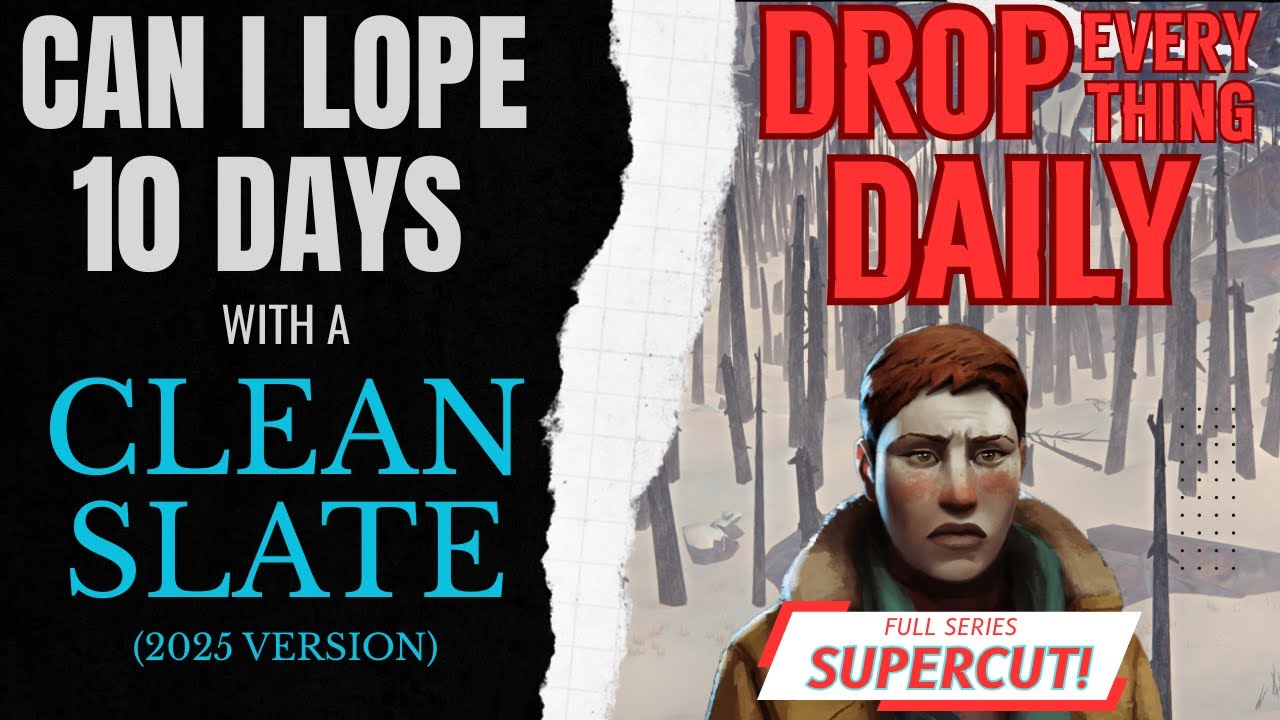 Can I Lope 10 Days on a Clean Slate - 2025 (Supercut) #survivalgame # ...