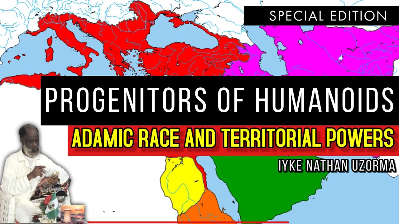 Progenitors Of Humanoids - Adamic Race and Territorial Powers - YouTube