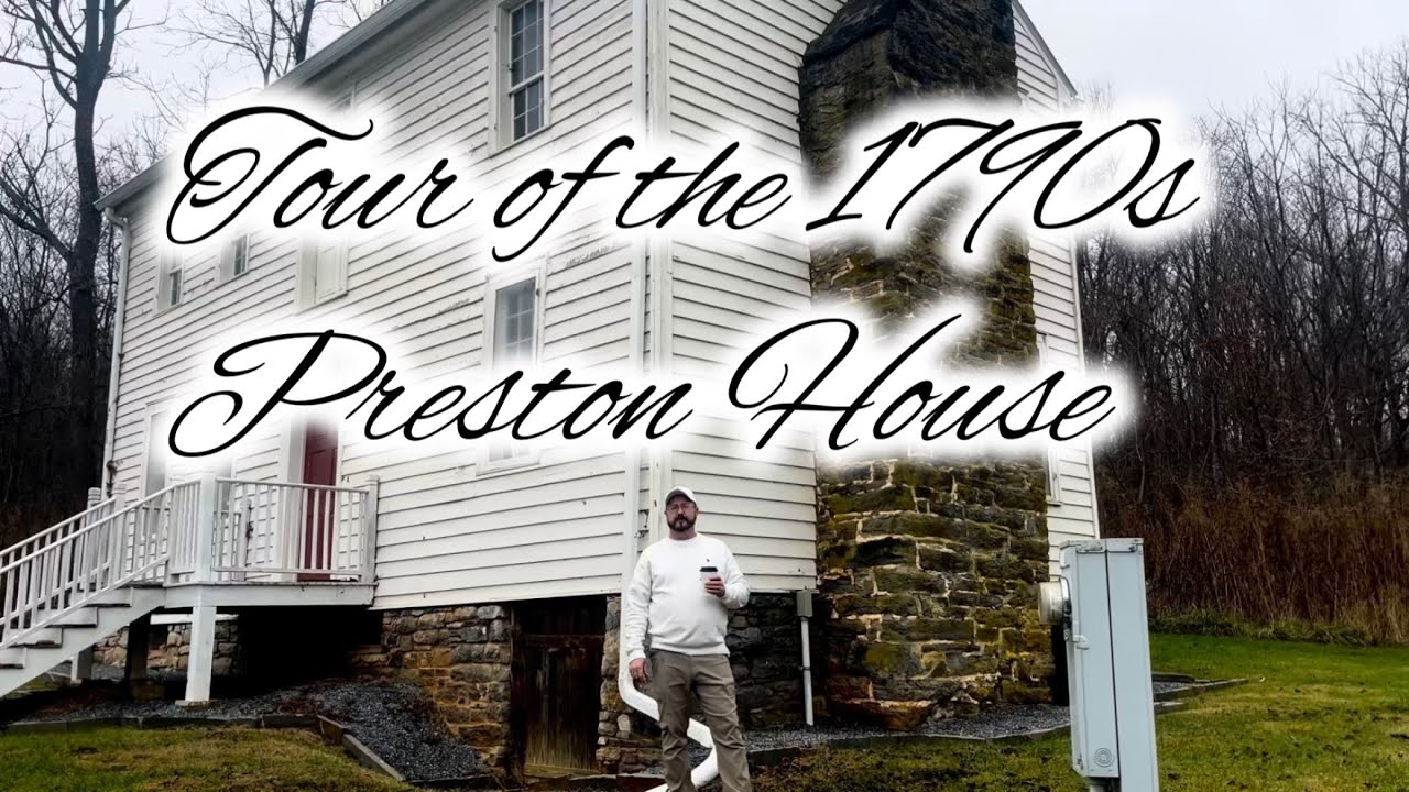 Tour of the 1790s Preston House - YouTube