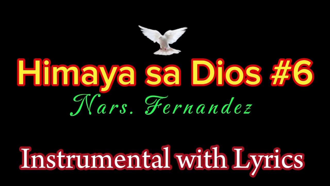 Himaya sa Dios #6 - Nars. Fernandez Instrumental with Lyrics request by - YouTube