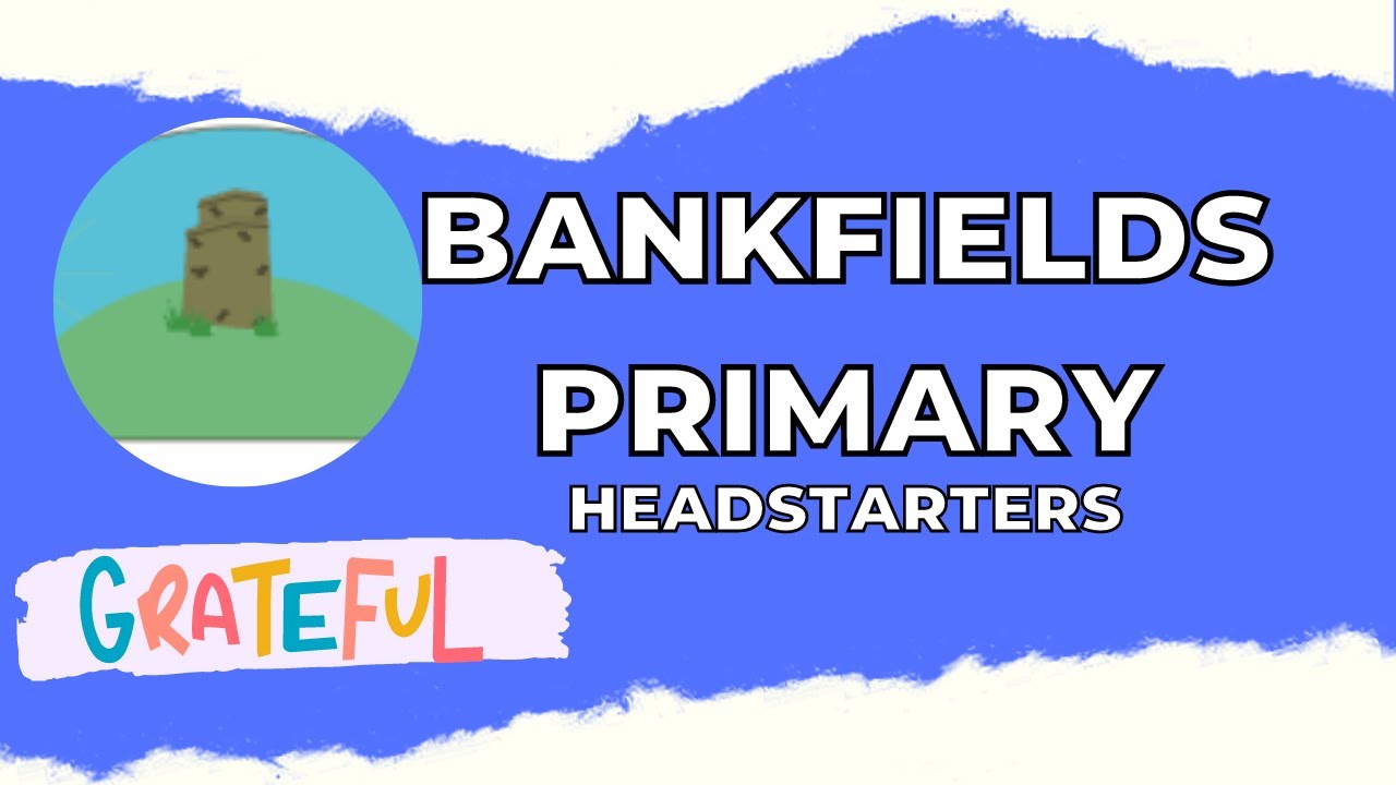 Bankfields HeadStarters - YouTube