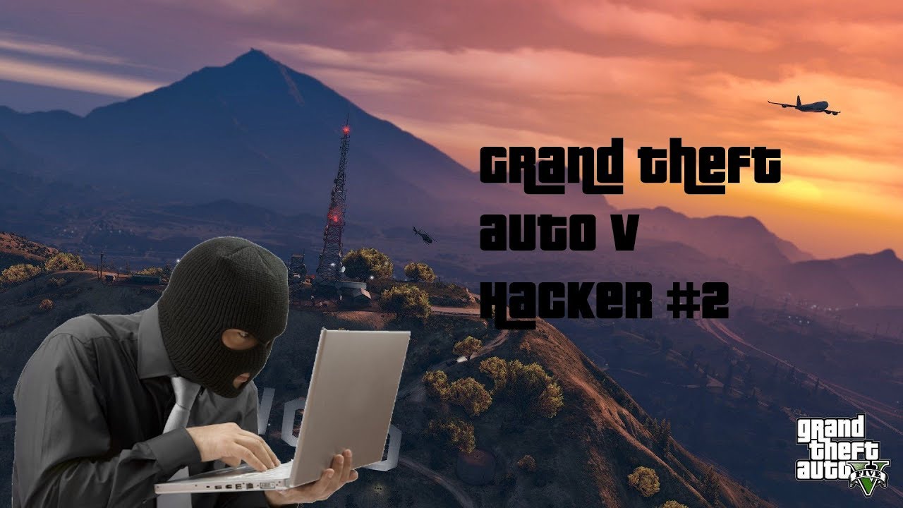 Grand Theft Auto V: Hacker #2 - YouTube