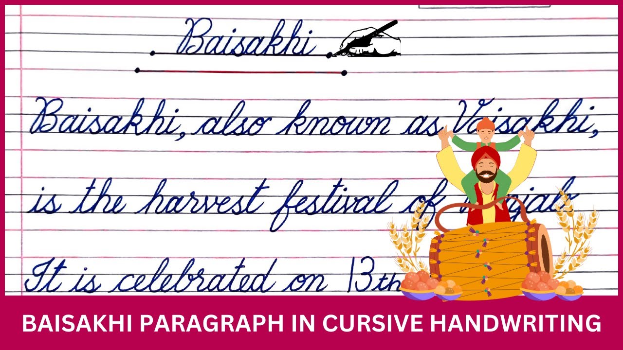 Baisakhi Paragraph in Cursive Writing | Paragraph on Vaisakhi in ...