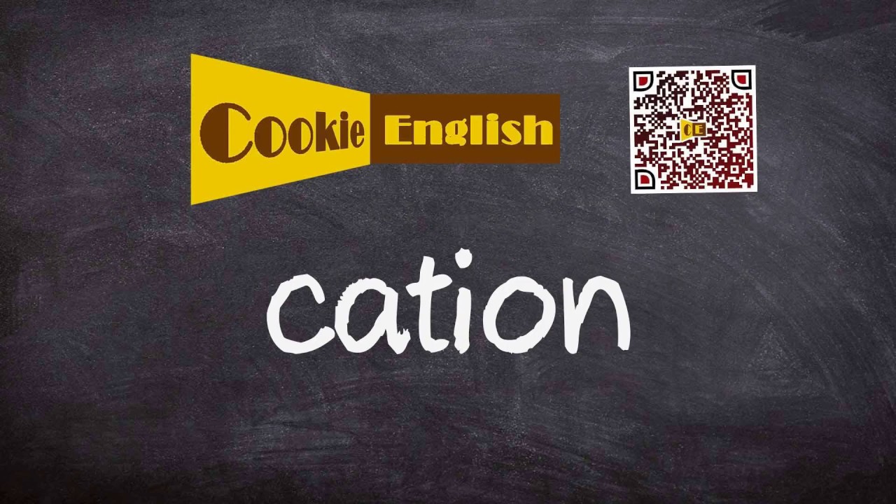 Cation Pronunciation, Paraphrase, Listen & Practice - YouTube