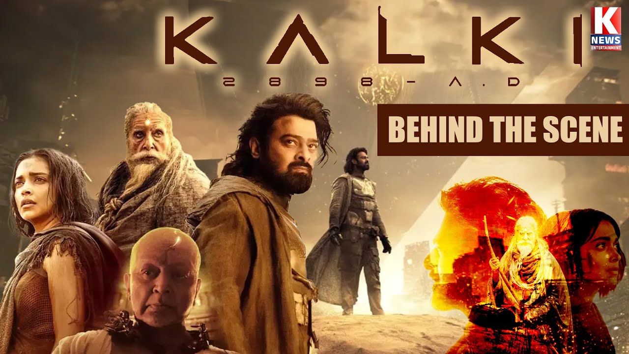 Kalki behind the scenes | Kalki 2898 ad | #kalki2898ad #tollywoodnews ...