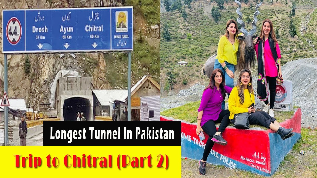 Upper Dir | Lowari Tunnel | Naggar Fort | Chitral |پاکستان کے سب سے ...
