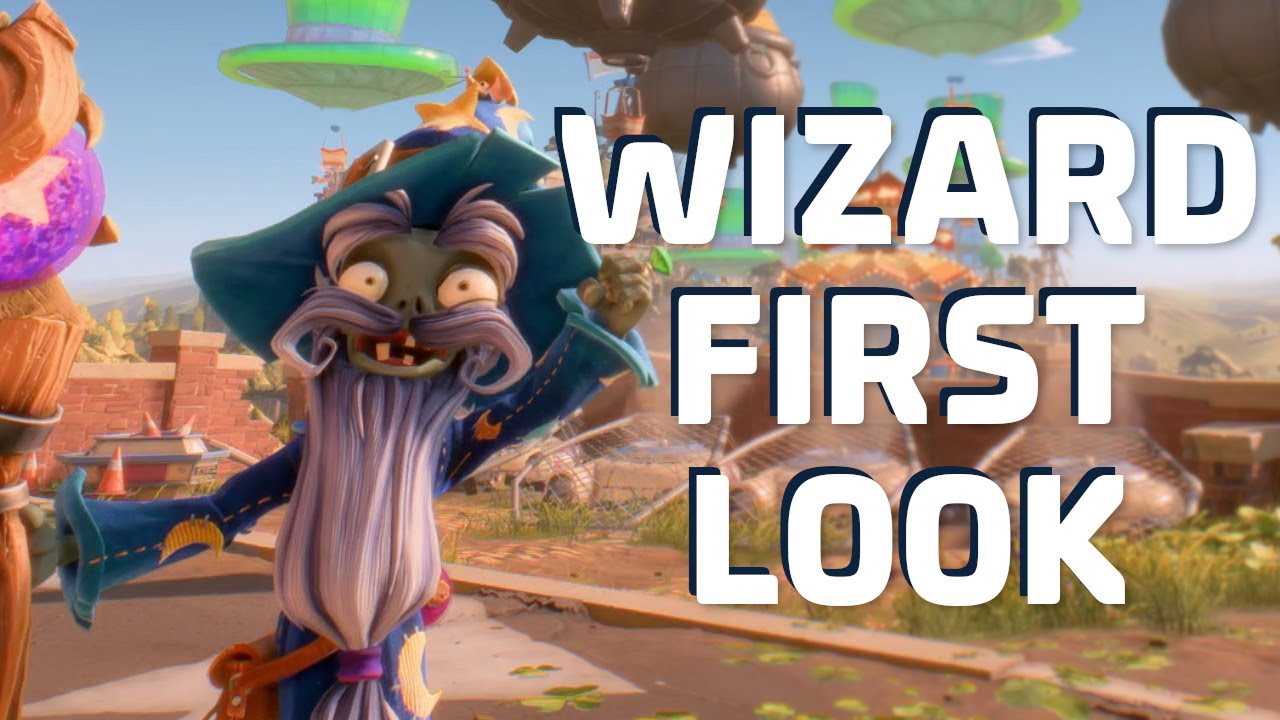 First Look at Wizard in Plants vs. Zombies: Battle for Neighborville ...