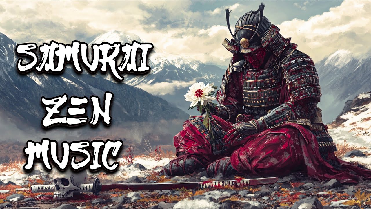 Samurai Zen Music - Enjoying Inner Peace Amidst the Majestic Beauty of ...