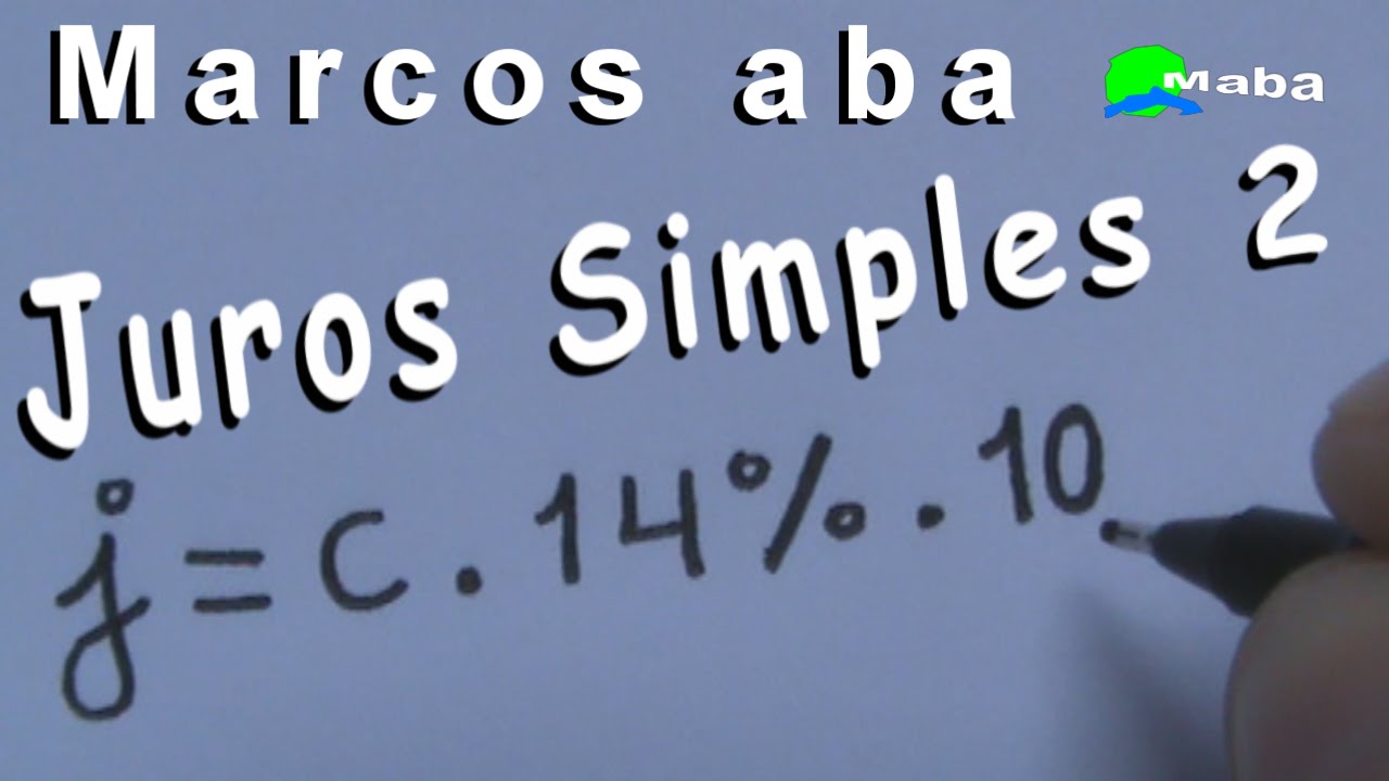 JUROS SIMPLES - (Pedido por aluna) Aula 02 - YouTube