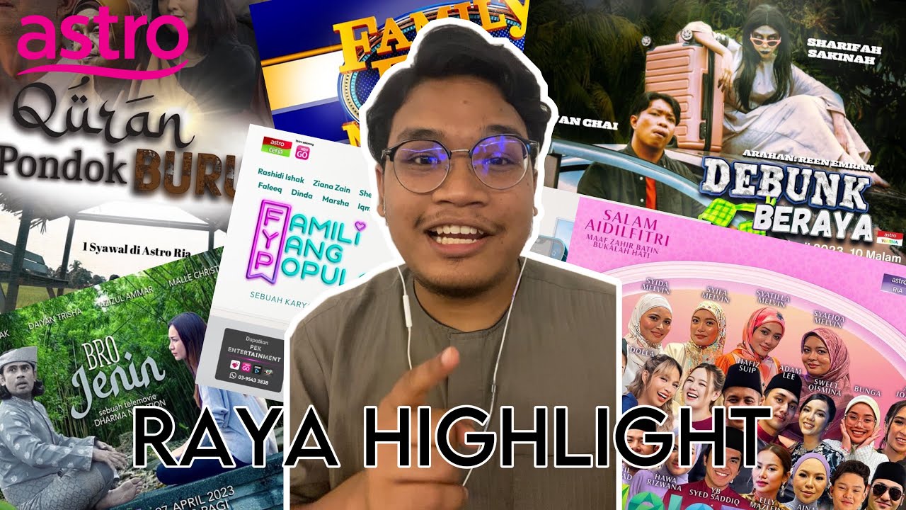 Raya Highlight Rancangan sepanjang Raya Astro! #BukalahHati # ...