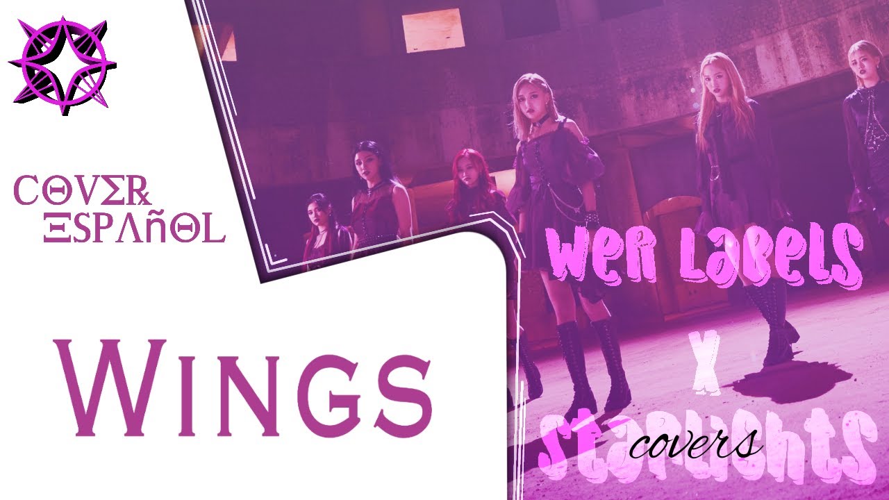 STARLIGHTS x WeR Labels| PIXY – WINGS | COVER ESPAÑOL. - YouTube