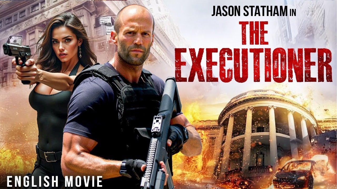 Jason Statham Is THE EXECUTIONER - Hollywood English Movie | Scott ...