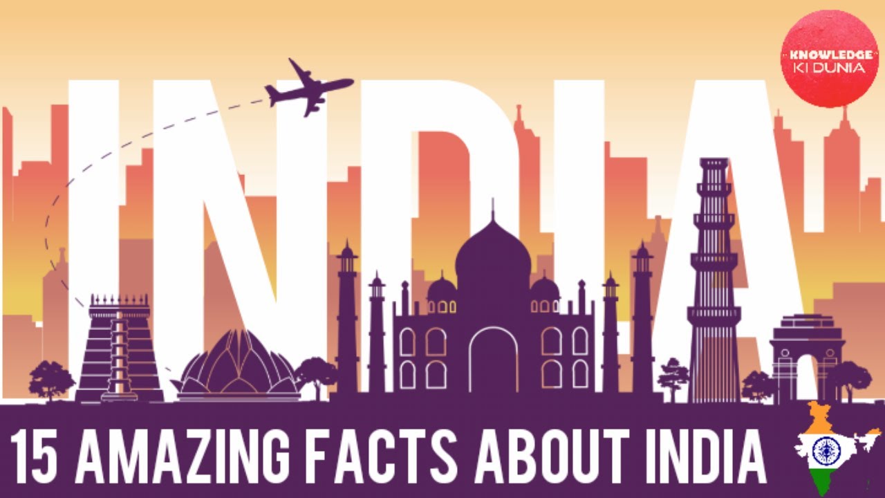 15 Amazing Facts about India | Why is India Great ? | By ...