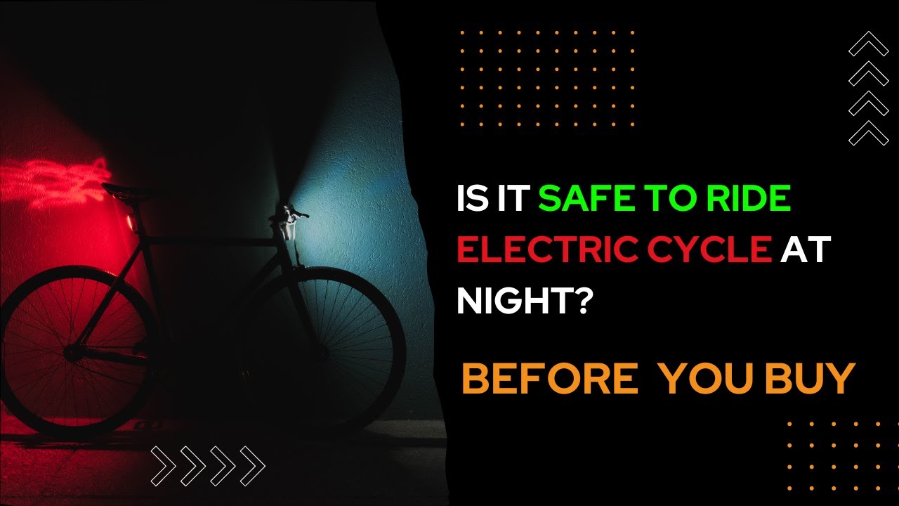 Night Ride on an Electric Bicycle: A Fun and Eco-Friendly Adventure | Electrifying Ride on E ...