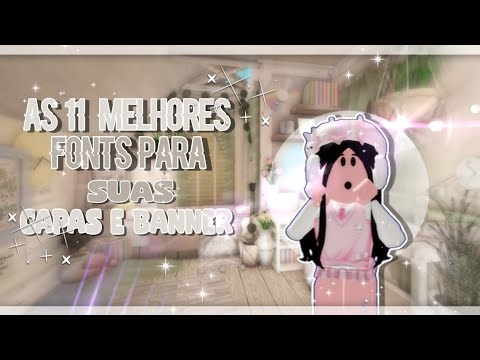 ☕• AS 11 MELHORES FONTS PARA SUAS CAPAS E BANNER •🥯 - YouTube