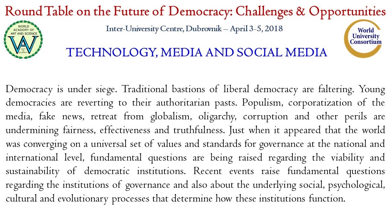 Discussion on Technology, Media and Social Media | Future of Democracy ...