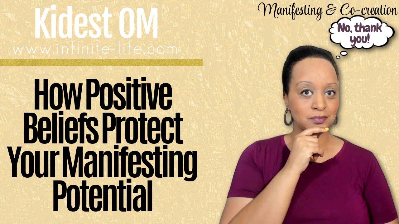 How Positive Beliefs Protect Your Manifesting Potential - YouTube