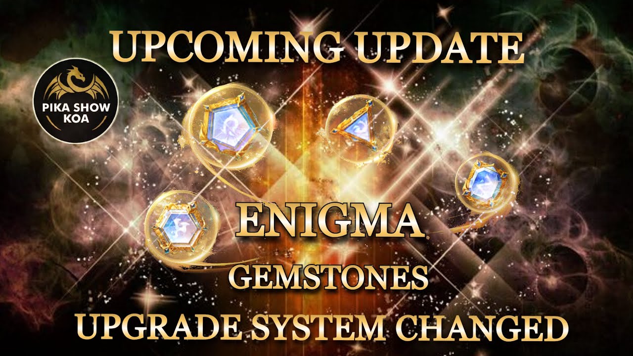 UPCOMING UPDATE|ENIGMA GEMSTONES |UPGRADE SYSTEM CHANGED |King Of Avalon - YouTube