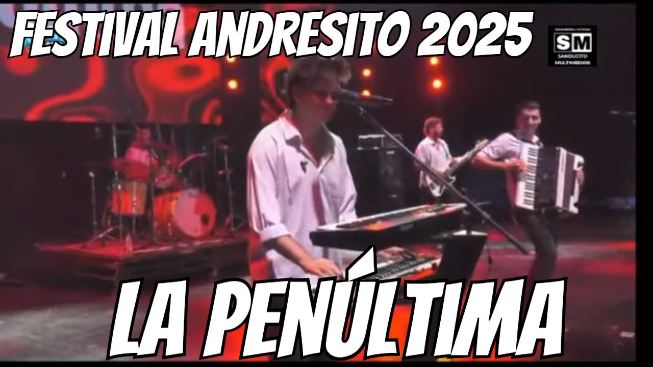 🎶 La Penúltima deslumbró en el Festival de Andresito 🎤🔥 - YouTube