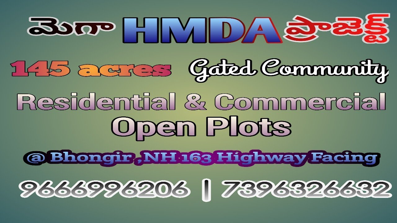 145 acres HMDA & RERA approved Residential Plots || Word Class ...