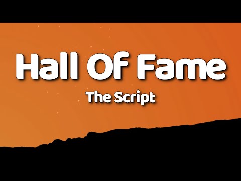 The Script - Hall Of Fame (Lyrics)