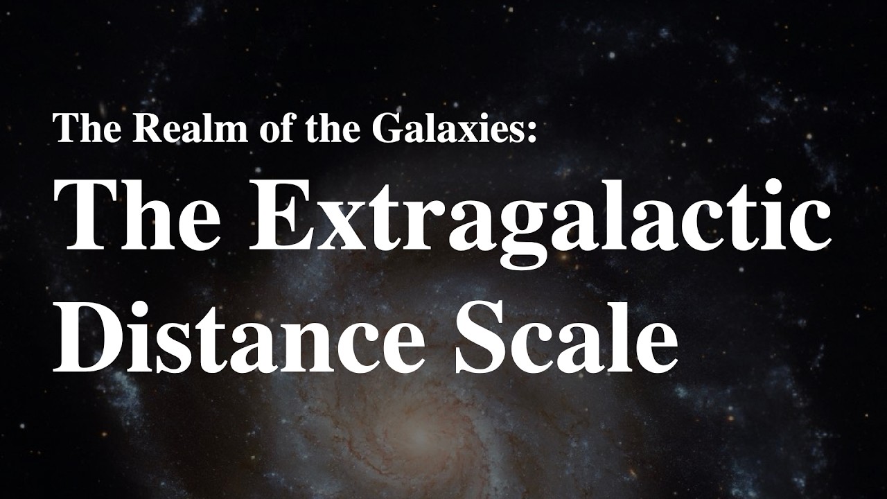 From the Milky Way to the Far Reaches: The Cosmic Distance Ladder - YouTube