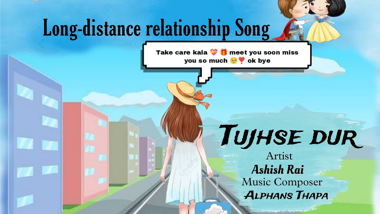 Tujhse Dur Song l New Hindi Romantic song l Long-distance relationship ...
