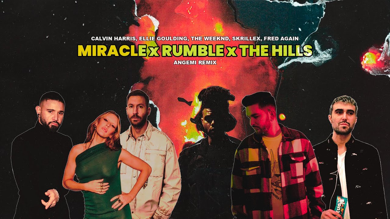 MIRACLE x THE HILLS x RUMBLE (ANGEMI Bootleg) - YouTube
