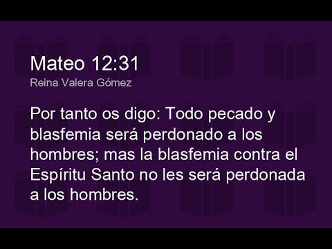 La blasfemia contra el Espíritu Santo – Mateo 12; 30 – 32 y Marcos 3 ...